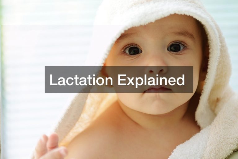 Lactation Explained - Infomax Global